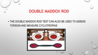 Maddox Rod-1.pptx Optometry Third year.. | PPTX