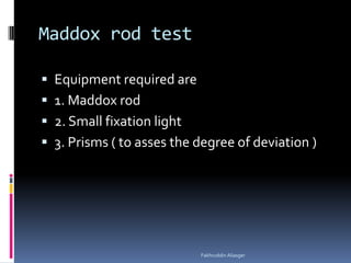 Maddox rod | PPTX