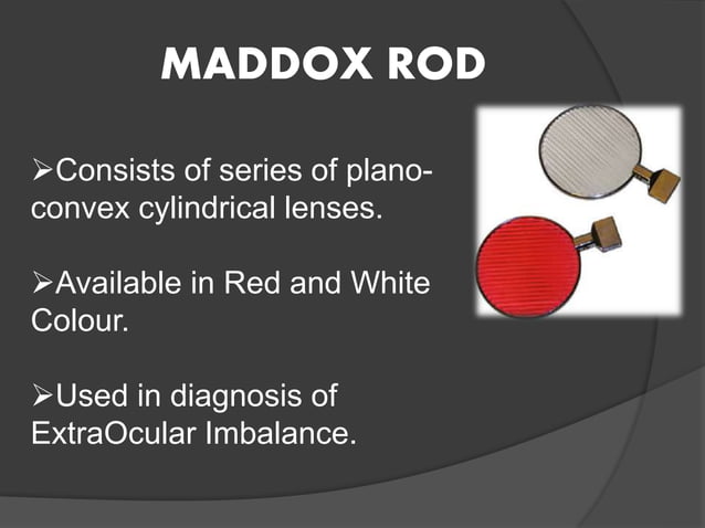 Maddox rod n wing | PPTX
