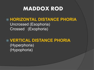 Maddox rod n wing | PPTX