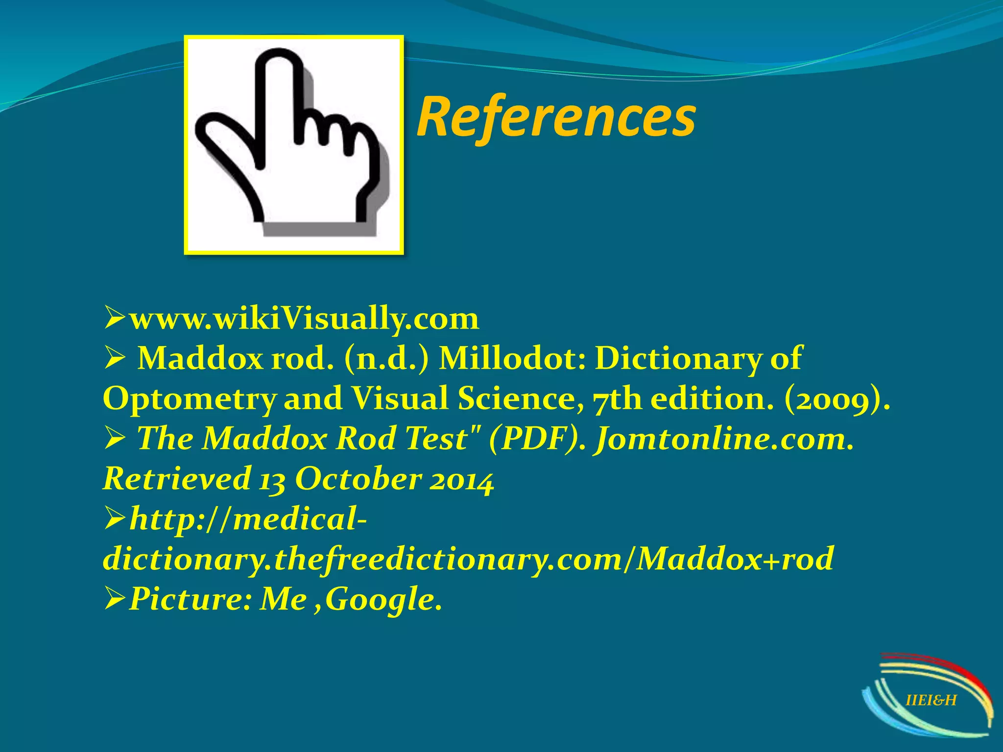 Maddox Rod test | PPTX