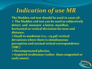 Maddox Rod test | PPTX