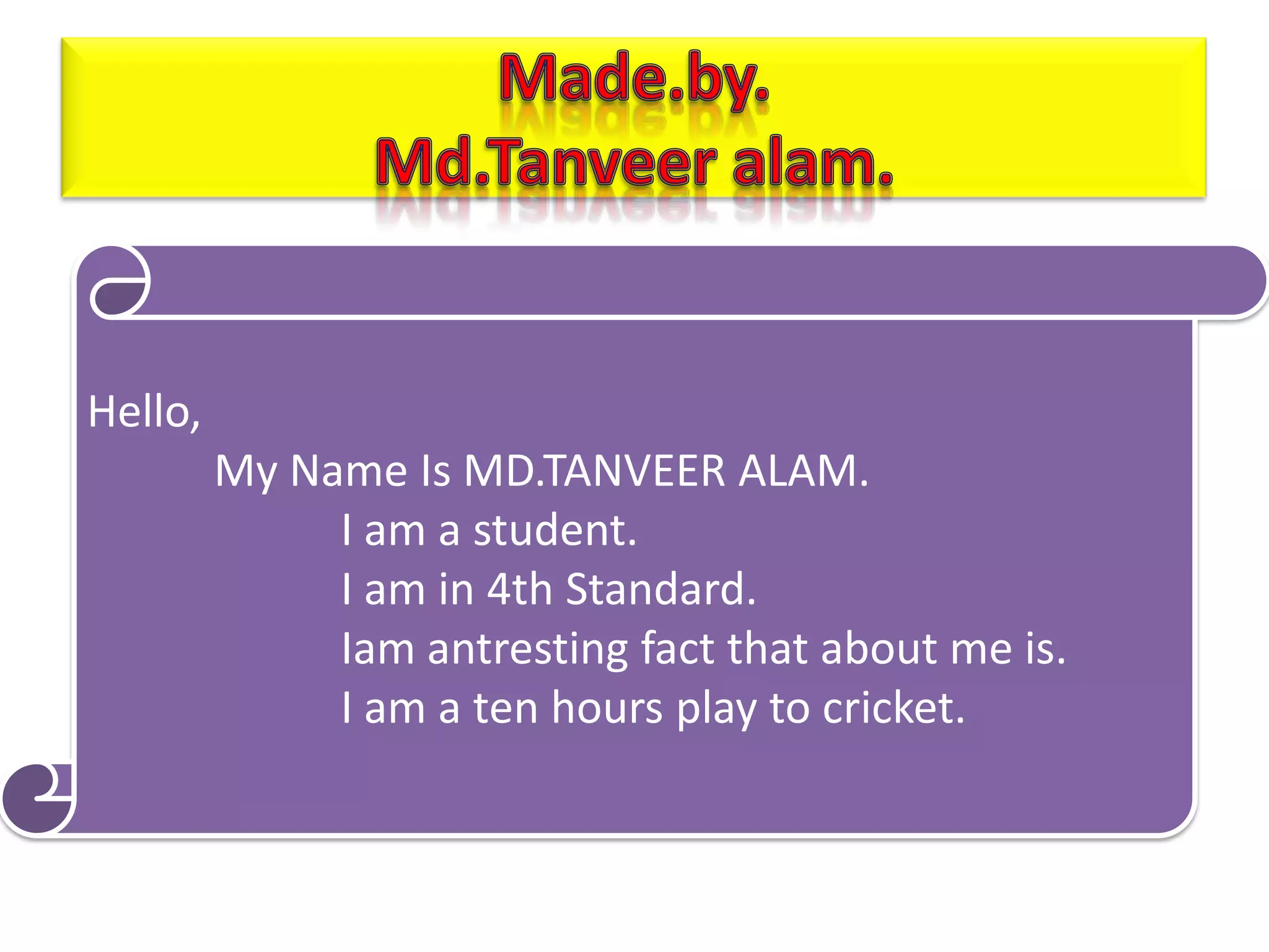 Made.by.md.tanveer alam. | PPTX