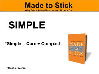 Made To Stick | PPT