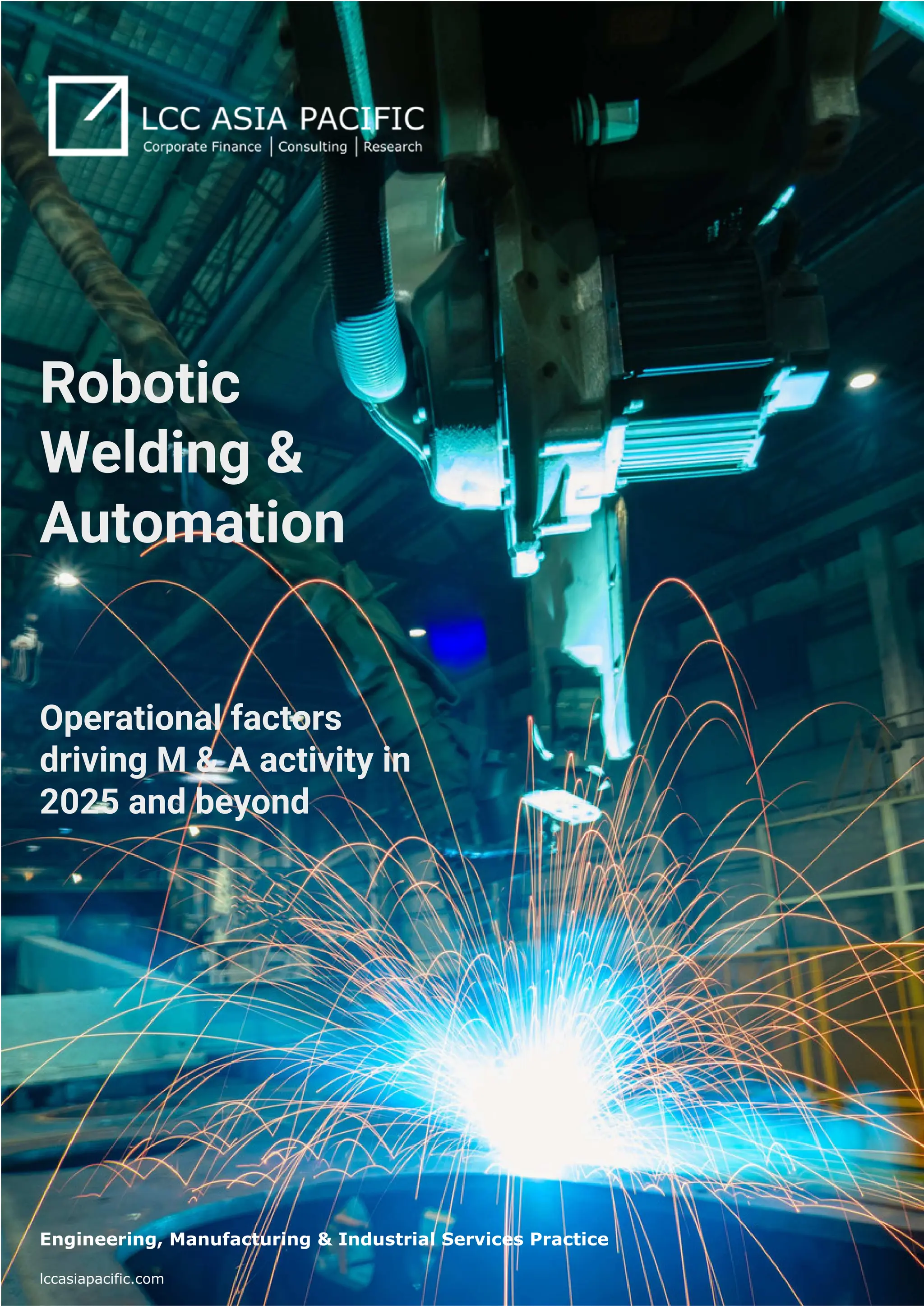 Rewiring the Future: M&A in the Robotic Welding Sector | PDF