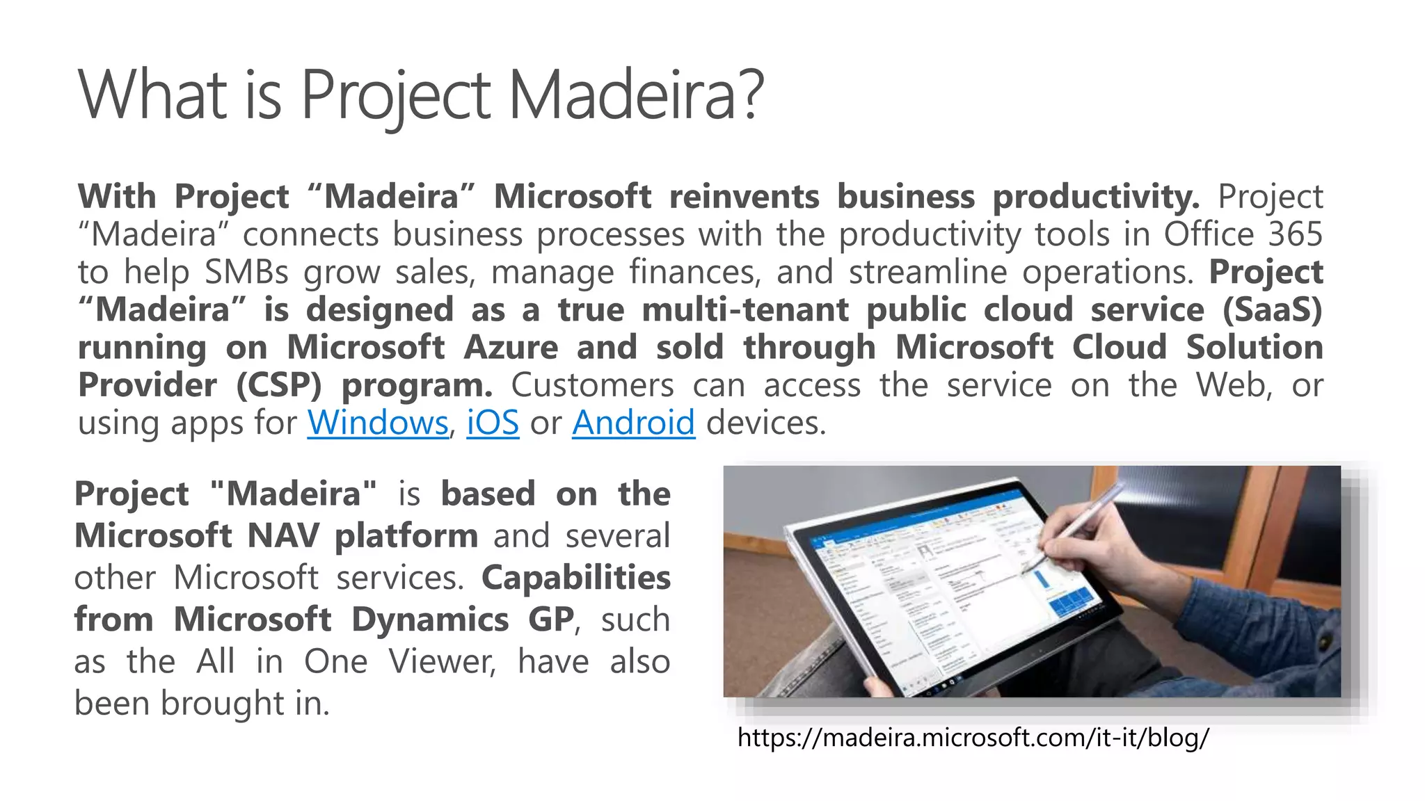 Project "Madeira" preview | PPT