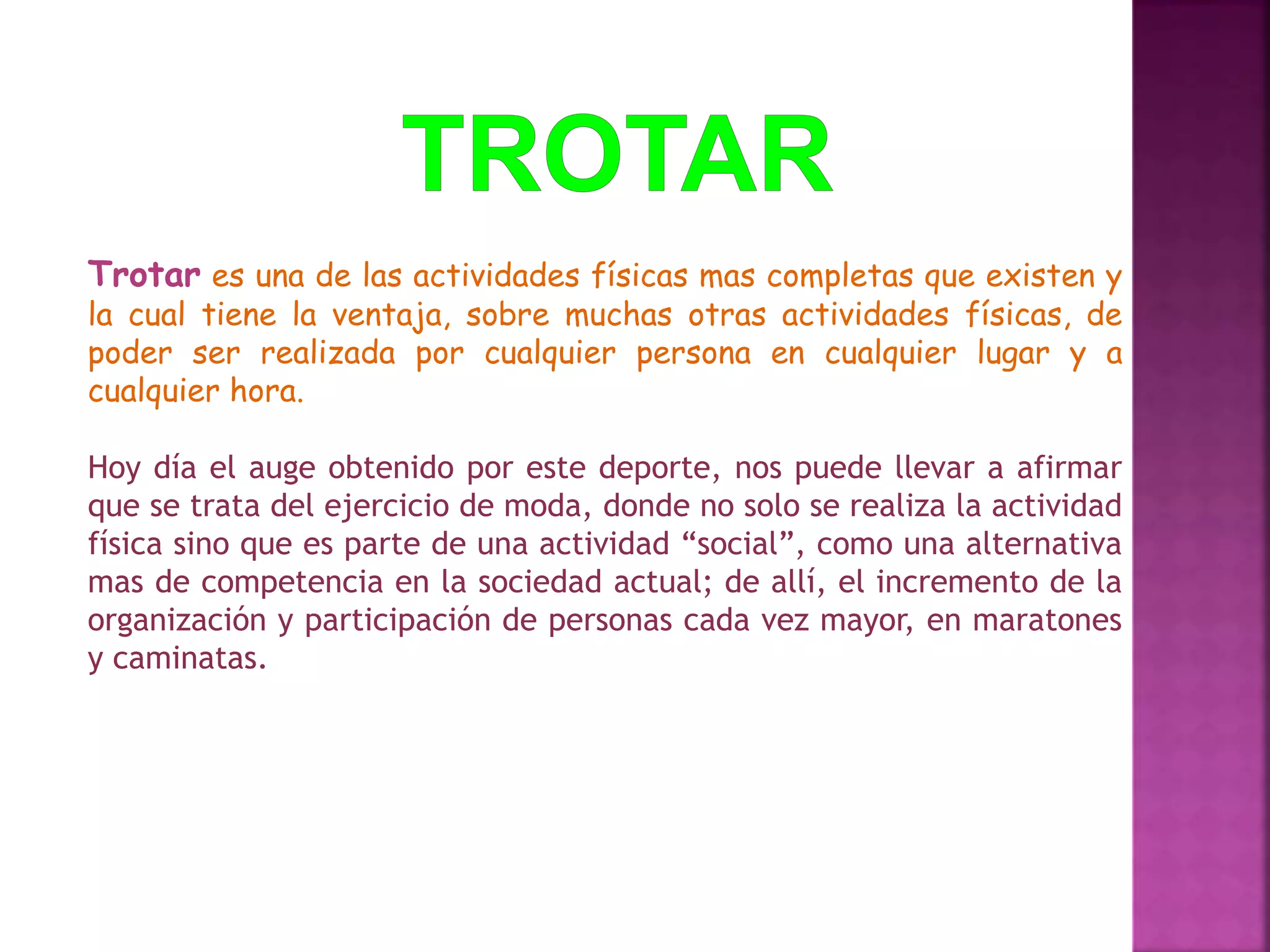 EL TROTE Y SUS BENEFICIOS PARA NUESTRO CUERPO | PPTX | Participant ...
