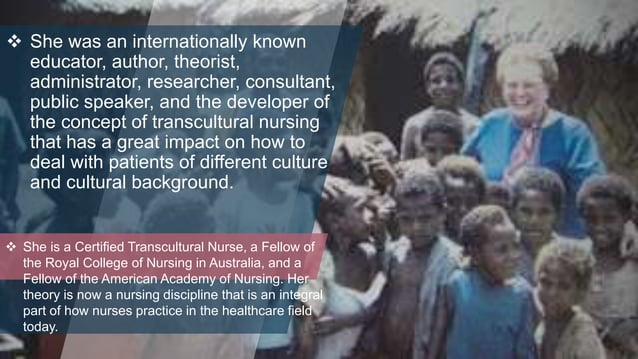 Madeleine Leininger transcultural theory | PPTX | Education