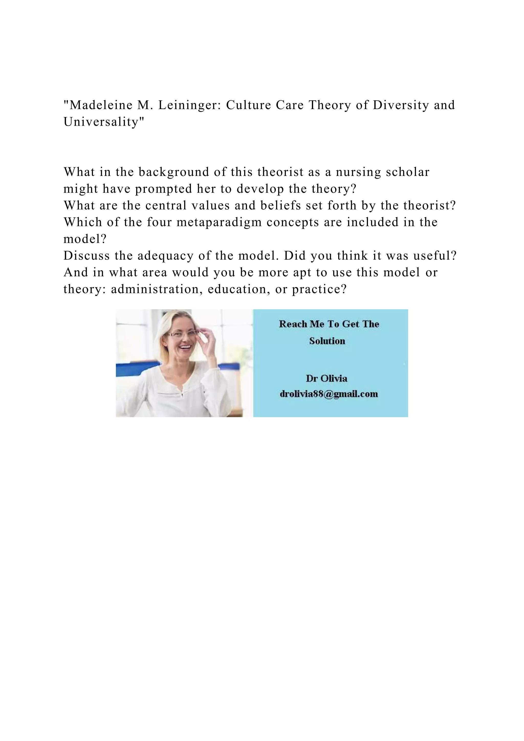Madeleine M. Leininger Culture Care Theory of Diversity and Univ.docx
