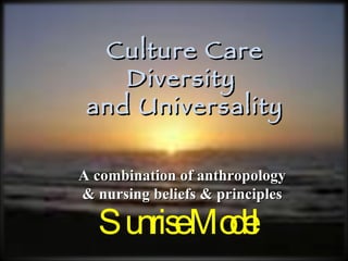Madeliene leininger?s.sunrise model ppt | PPT