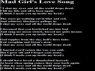 Mad girl’s love song | PPT