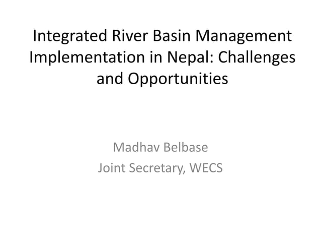 SWaRMA_IRBM_Module1_#4, IRBM implementation in nepal challenges and ...