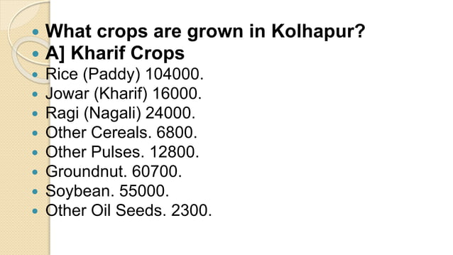 Agriculture sector in developing Kolhapur economy | PPT