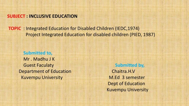 Inclusive education integrated education for disabled children | PPTX