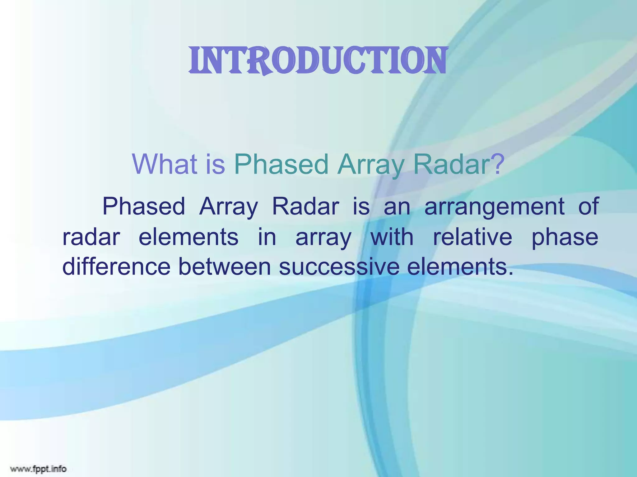 Multi-mission Phased Array Radar | PPTX