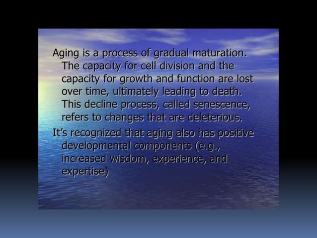 Aging Process | PPTX | Biological Sciences | Science