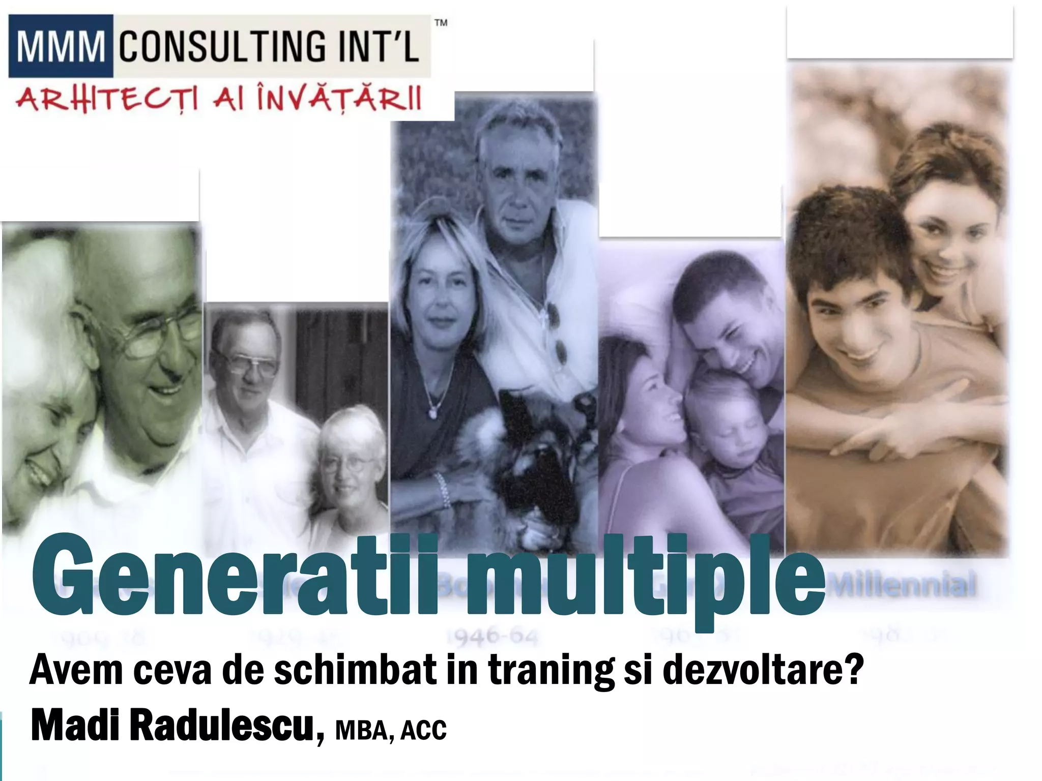 Generatii multiple: avem ceva de schimbat in training si dezvoltare? | PDF