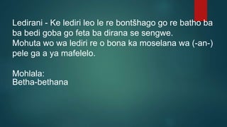 Madiri le mehuta ya wona.pptx