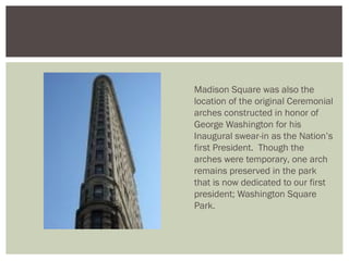 Madison Square Park | PPT | North America Travel | Travel Locations