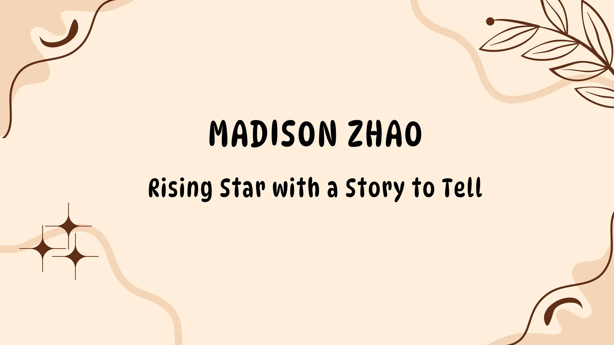 Madison Zhao Rising Star with a Story to Tell.pdf