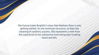 Madison Zhao The Rising Star Redefining Success and Influence.pdf