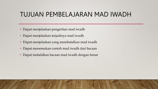 mad iwad dan mad aridh.pptx