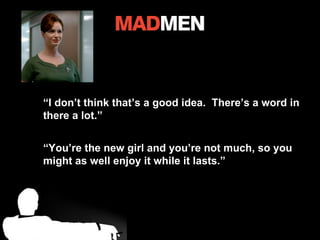 Mad Men | PPT