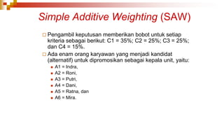 Multiple Attribute Decision Making dan SAW(Simple Additive Weighting) | PDF