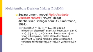 Multiple Attribute Decision Making dan SAW(Simple Additive Weighting) | PDF