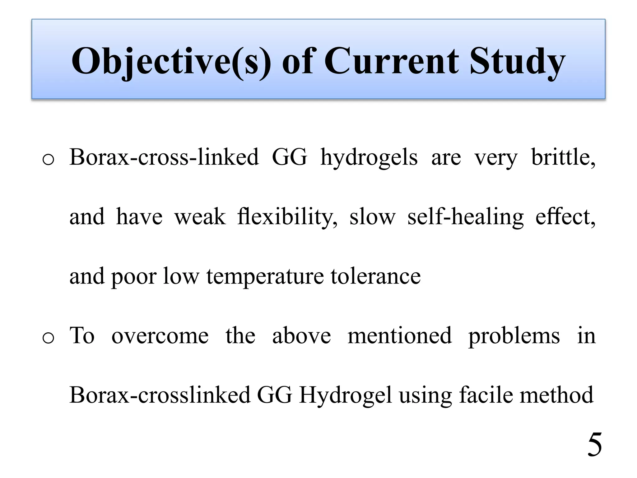 Self-Healing Guar Gum-Glycerol Hydrogel | PPTX