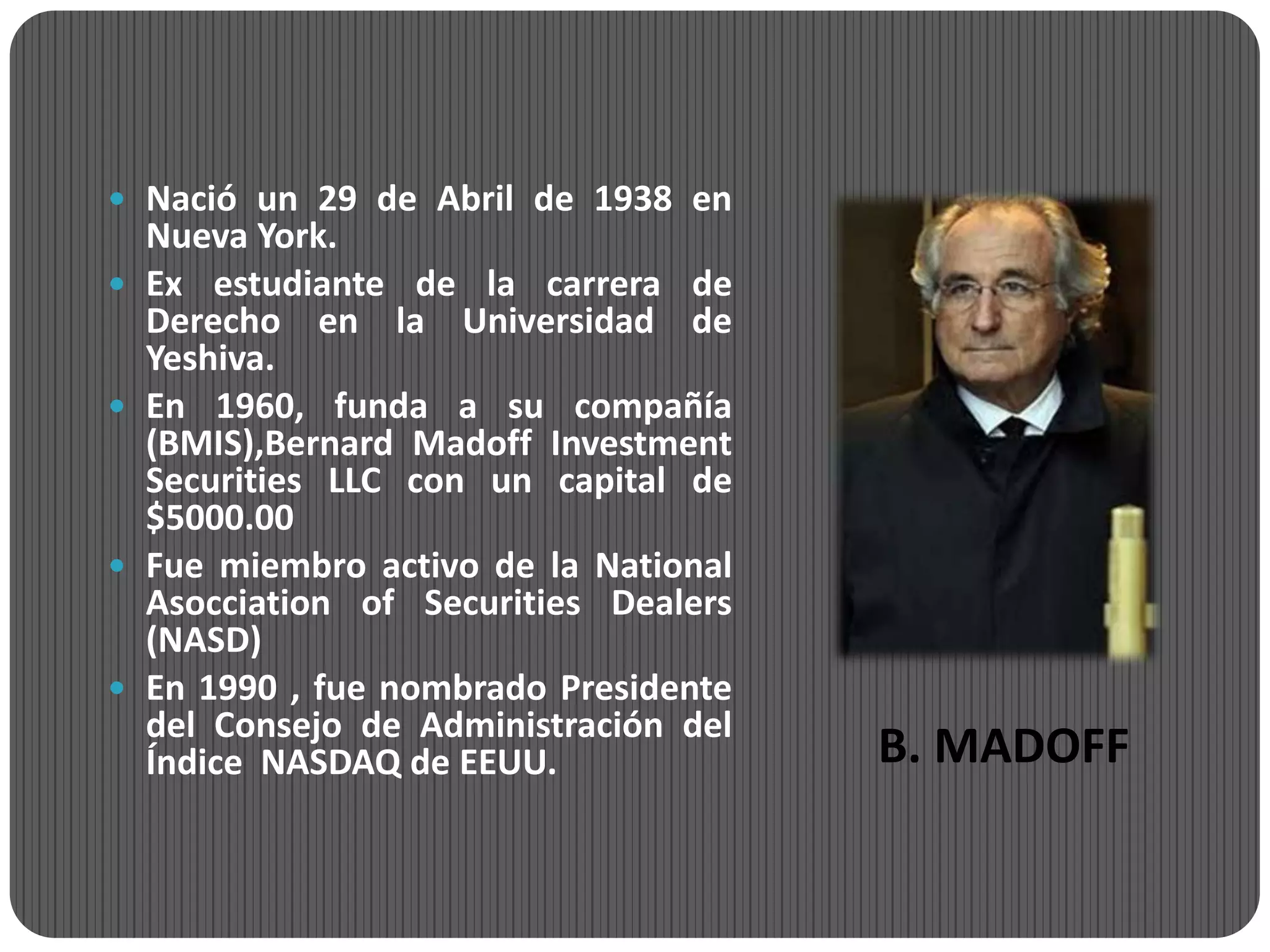 Madoff y el esquema ponzi | PPTX
