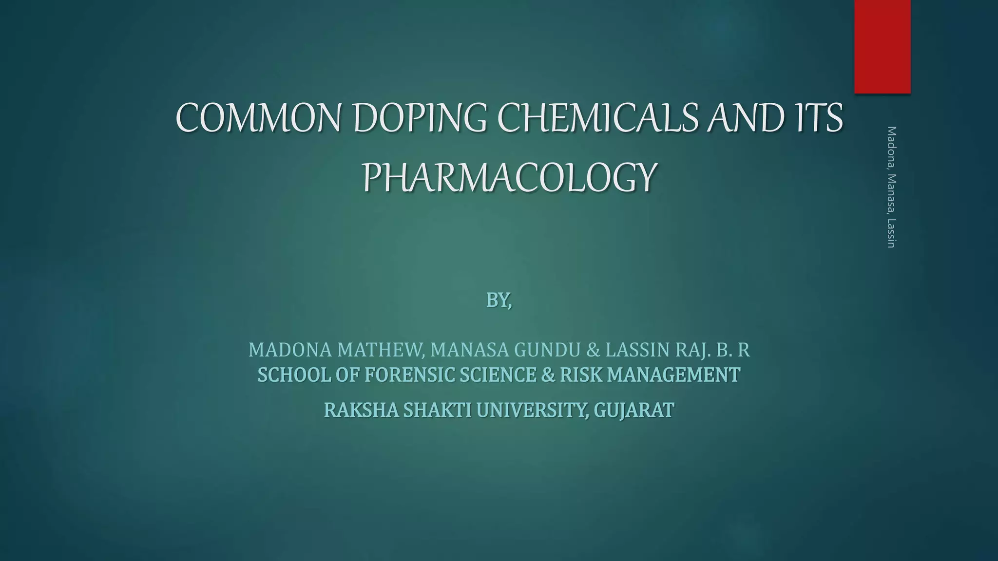 COMMON DOPING CHEMICALS AND ITS PHARMACOLOGY | PPTX