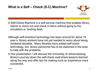 Madondo our journey down the self check road | PPT