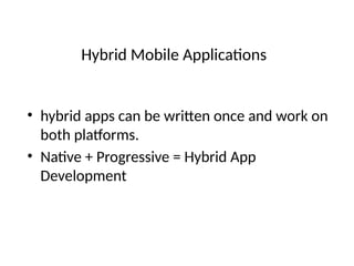 Mobile Application development - Introduction | PPTX