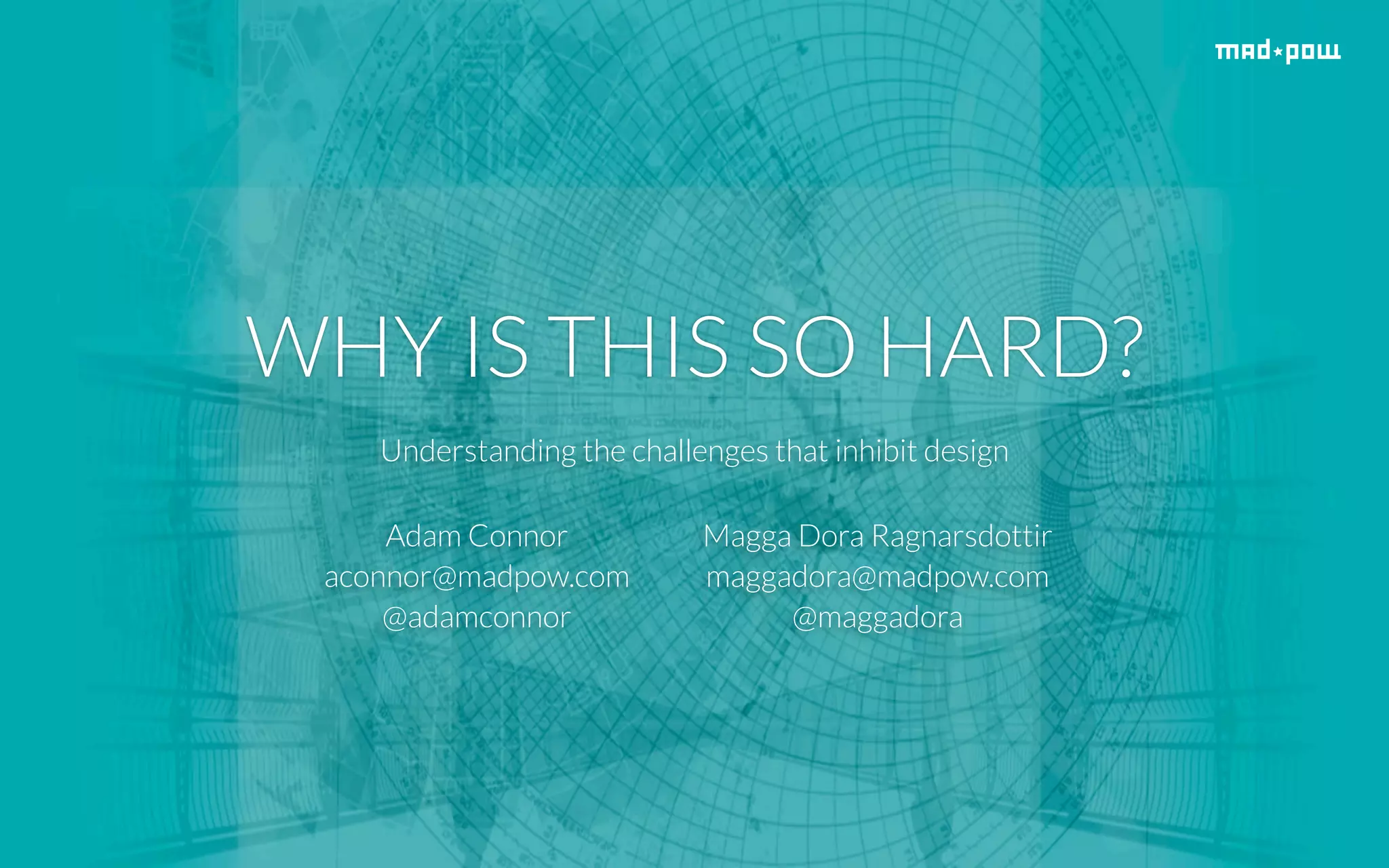 Why is this so hard? Understanding the challenges that inhibit design ...