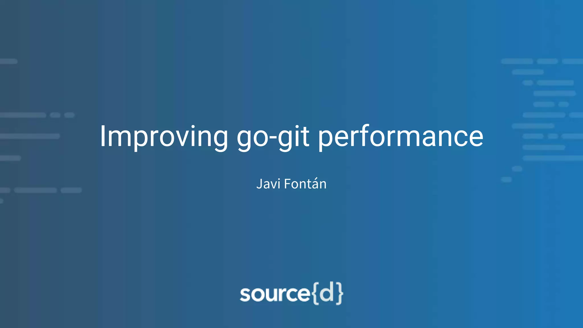 Improving go-git performance | PPT
