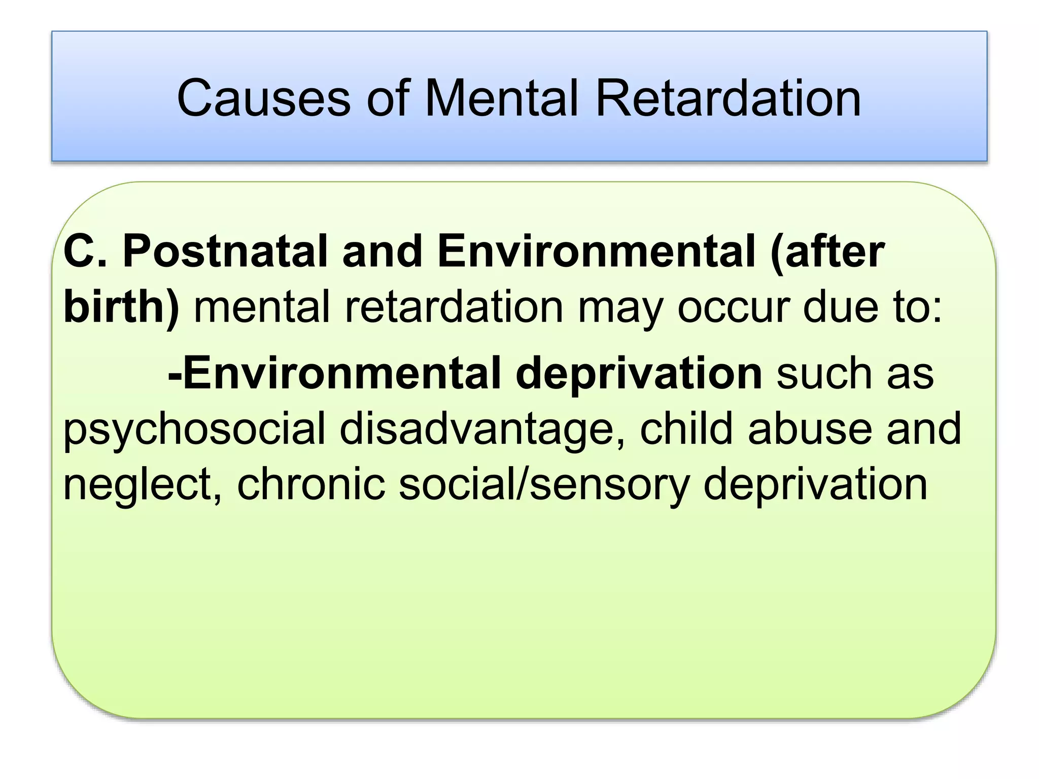 Mental Retardation/Intellectual Disability: Definition and its causes ...