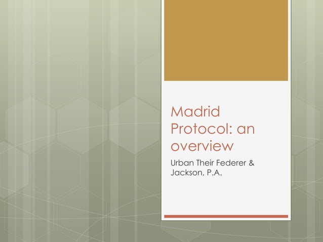 Madrid protocol | PPTX