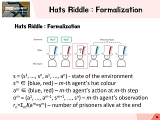 Learning to Communicate to Solve Riddles with Deep Distributed Recurrent Q-Networks | PDF