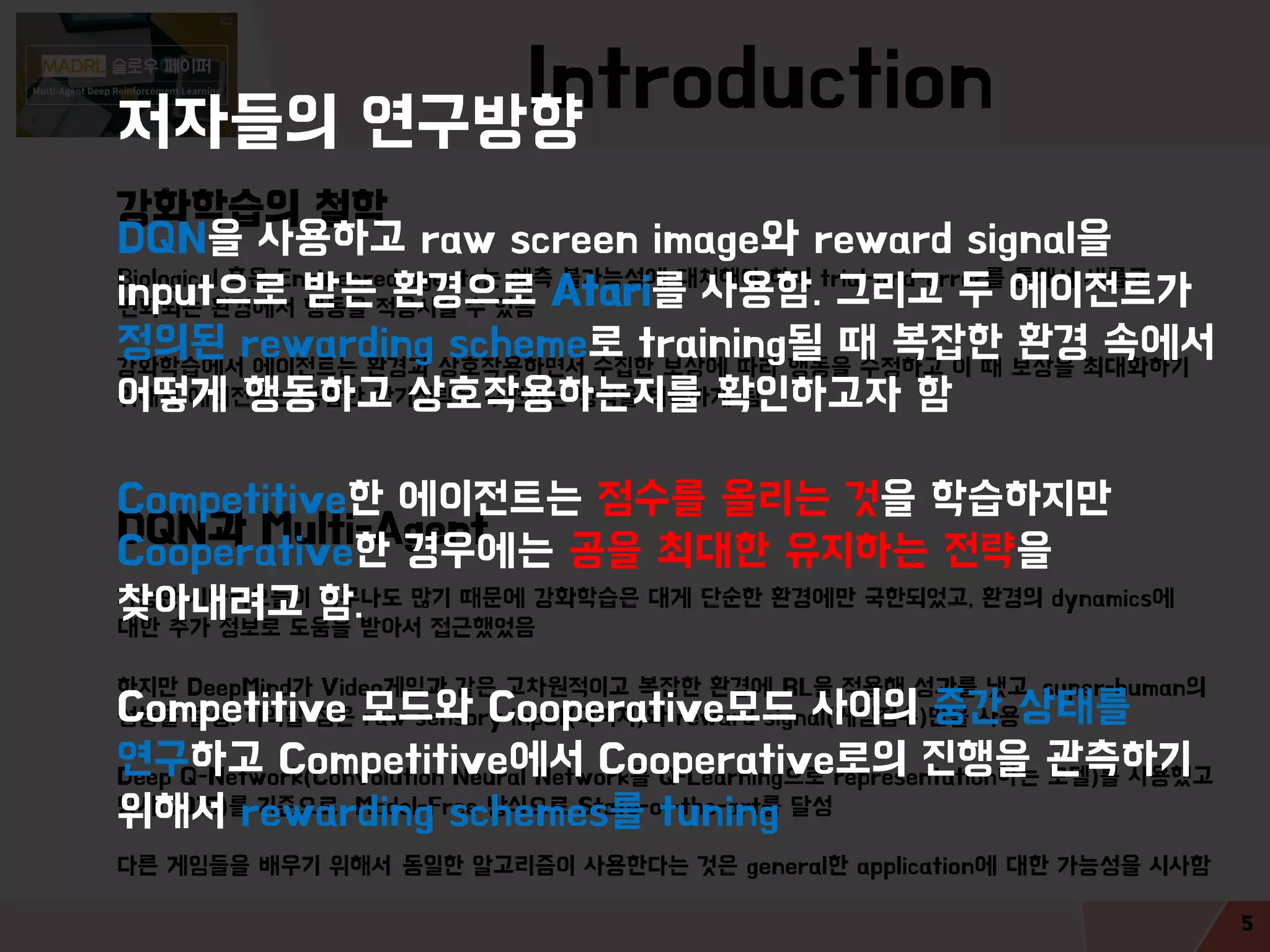 Multiagent Cooperative and Competition with Deep Reinforcement Learning ...