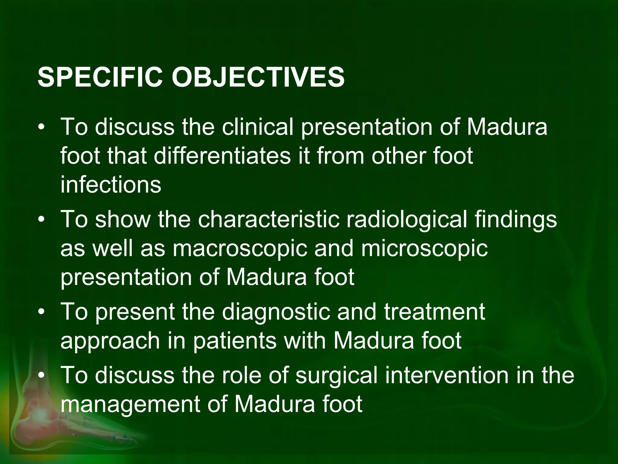 Madura Foot | PPTX