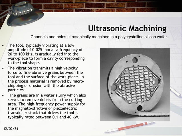 Advanced Manufacturing Choices Ultrasonic machining process | PPT