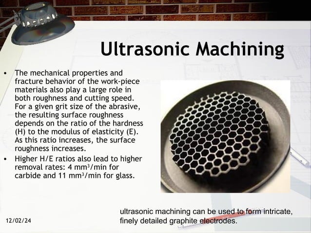 Advanced Manufacturing Choices Ultrasonic machining process | PPT
