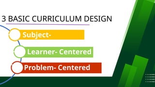 MAED3-Types of curriculum design.pptx.pptx