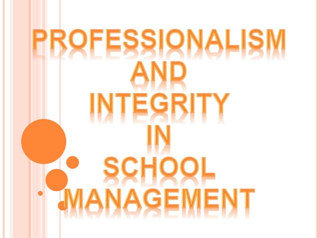 professionalism-and-integrity-ppt