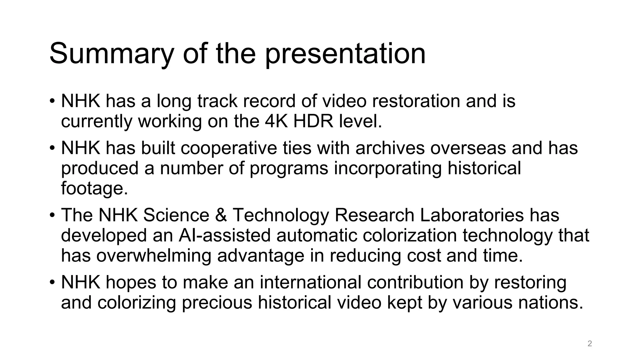 MAEDA SHIMOYAMA development of video restoration and ai assisted colorization by nhk | PPTX