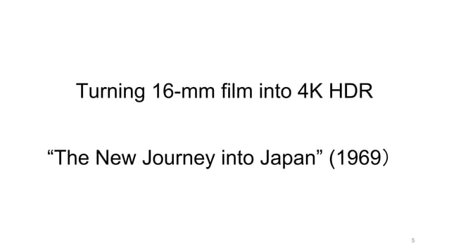 MAEDA SHIMOYAMA development of video restoration and ai assisted colorization by nhk | PPTX