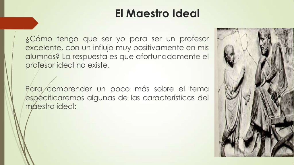 Maestro ideal (3)
