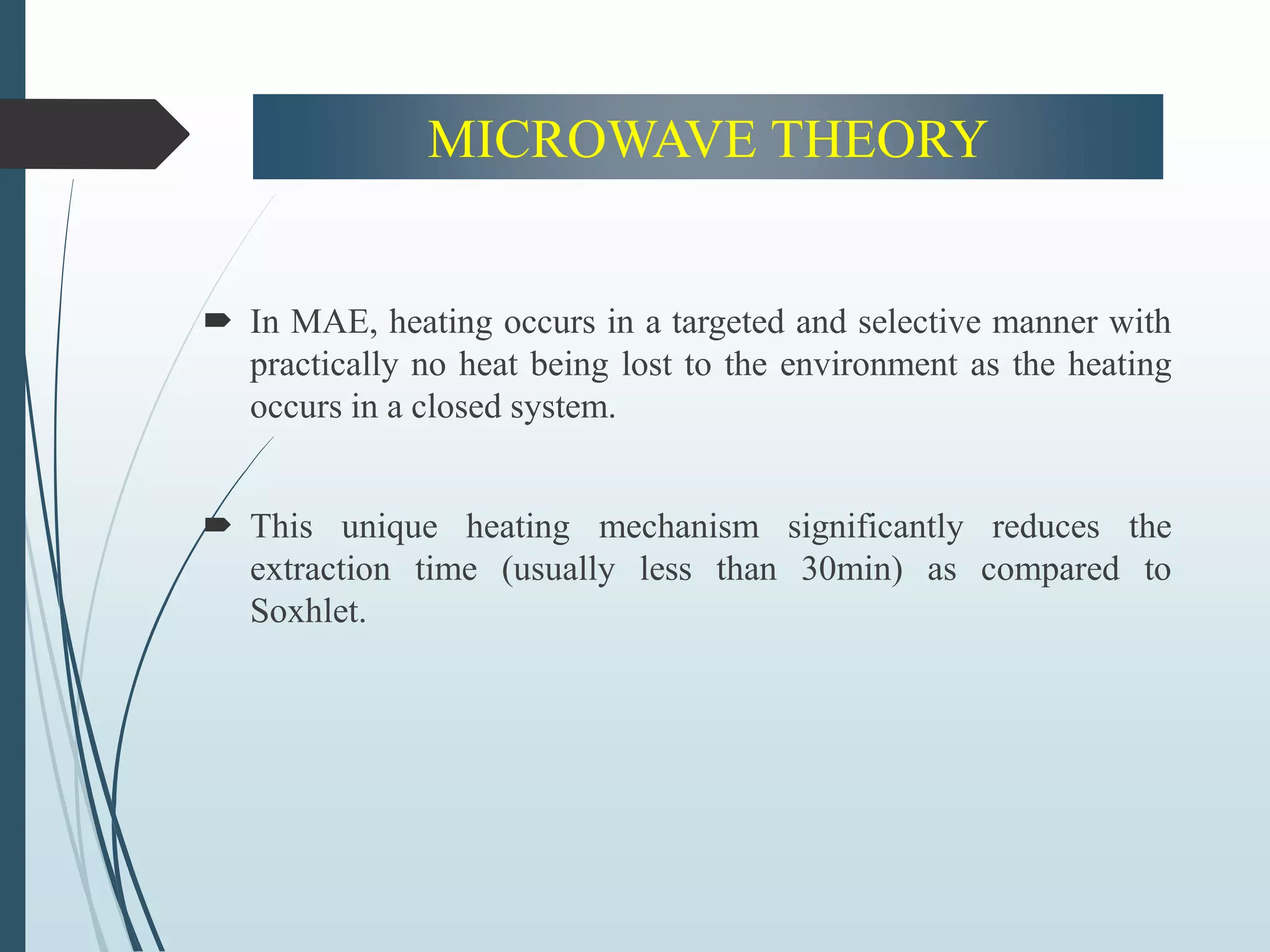 Microwave Assited Extraction (MAE) techniques of herbal drugs | PPTX