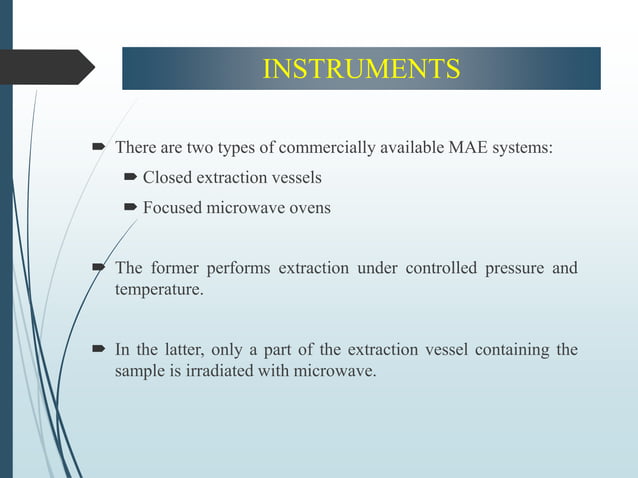 Microwave Assited Extraction (MAE) techniques of herbal drugs | PPTX